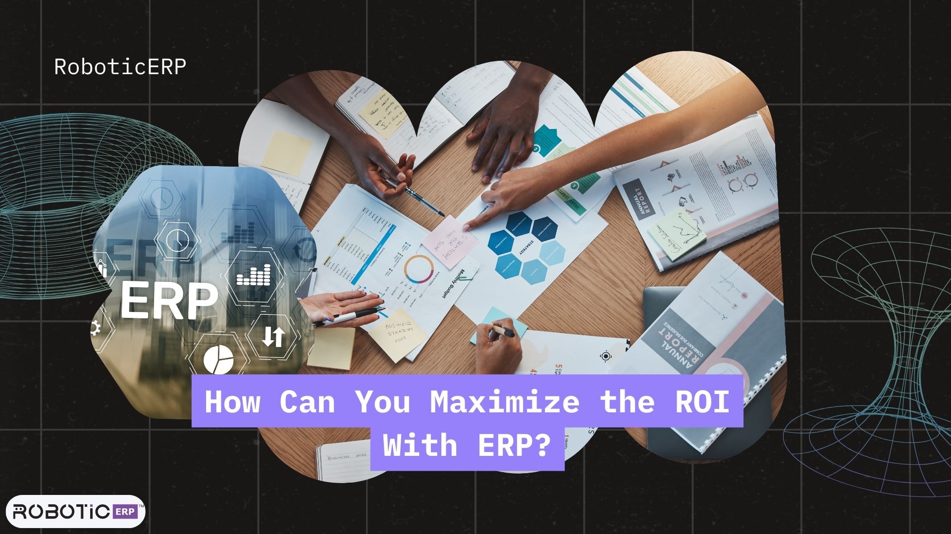 ROI With ERP in Dubai | Robotic ERP